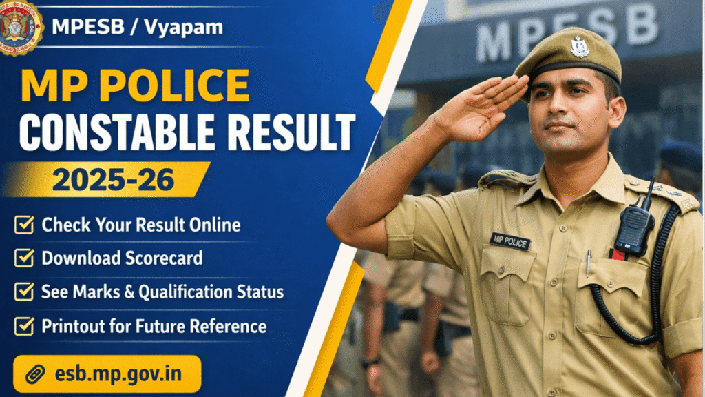MP Police Constable Result 2025-26 Out, Download Scorecard & Merit List ...